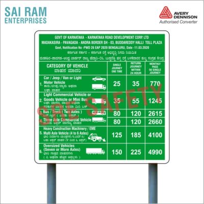 TOLL PLAZA PRICE DETAILS SIGNS - Traffic Sign India
